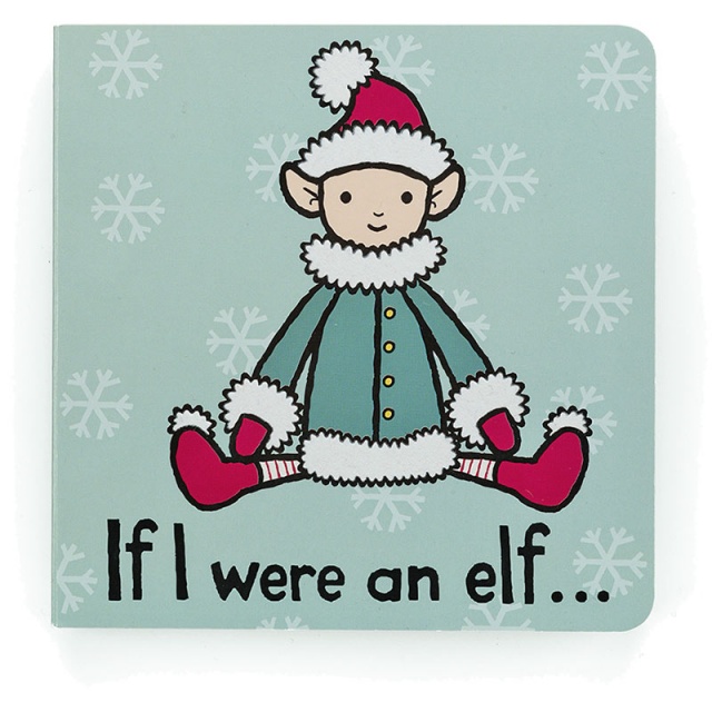 Little Jellycat If I Were An Elf Board Book | Plushpaws
